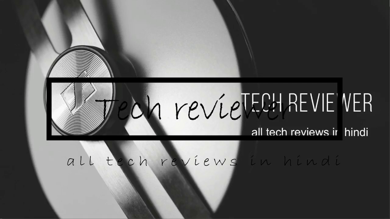 Tech Reviewer youtube channel intro video ! tech reviews coming soon ...