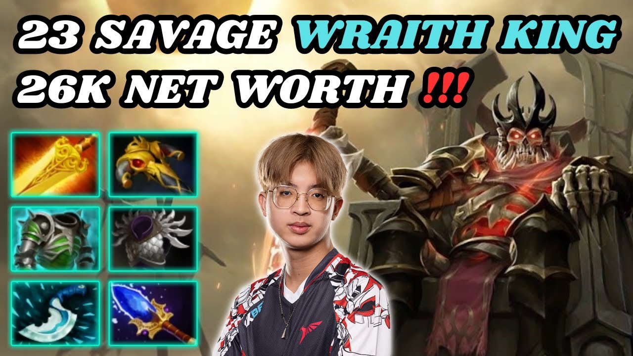 🔥 23 Wraith King Hard Carry Highlights 7.34d 🔥 26K Net Worth Blade Mail ...