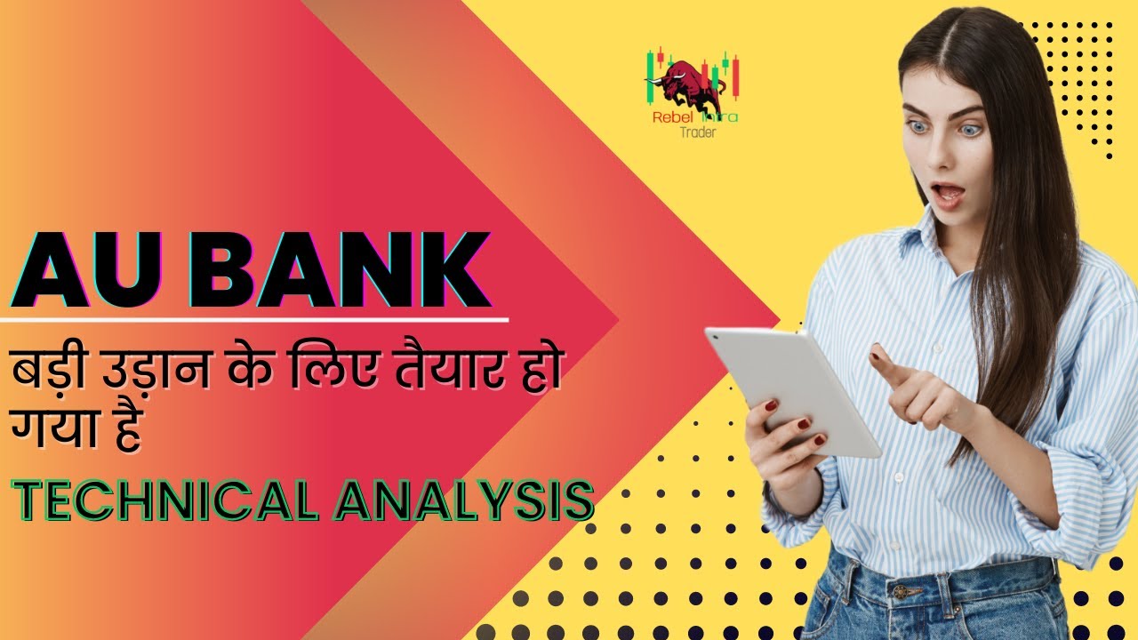 AU Bank share Technical Analysis - YouTube
