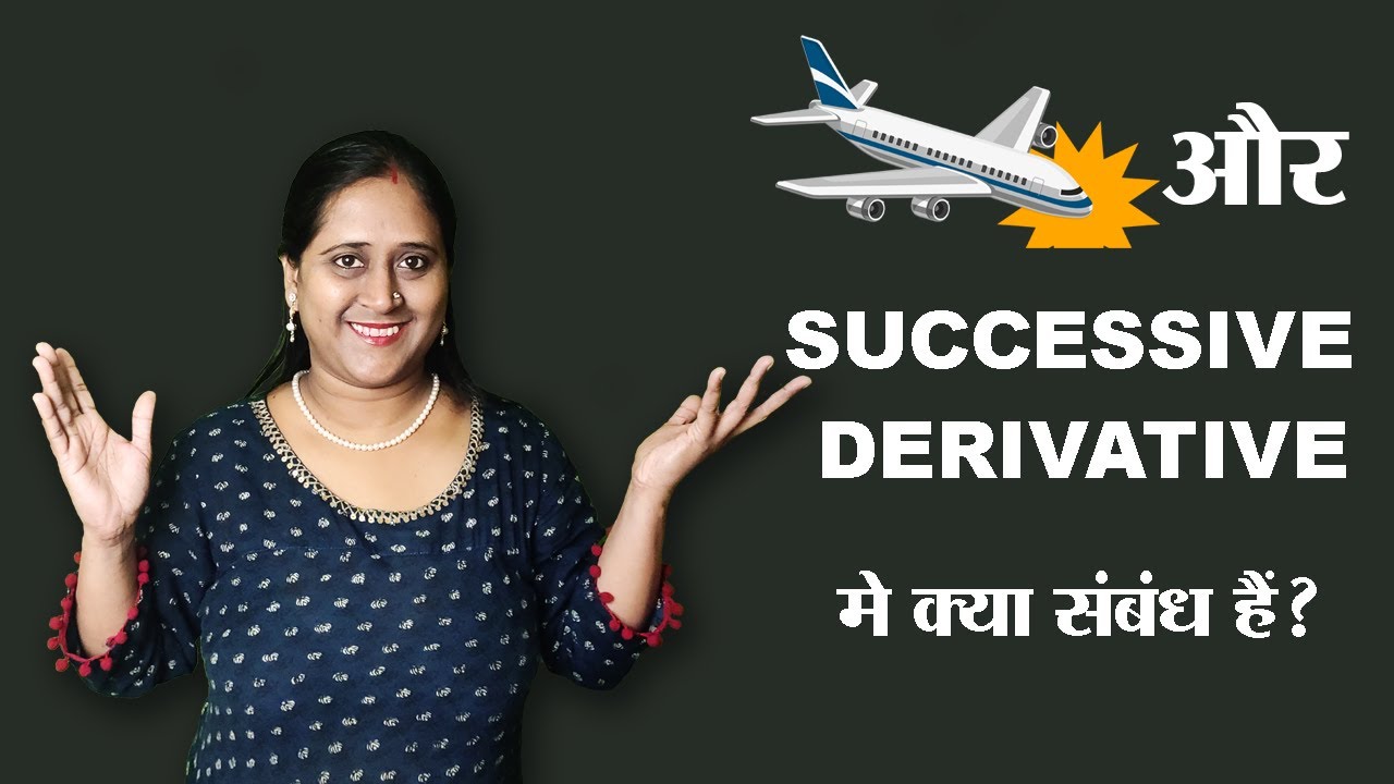 Use of Successive Derivative in real life, Leibniz rule for n th order ...