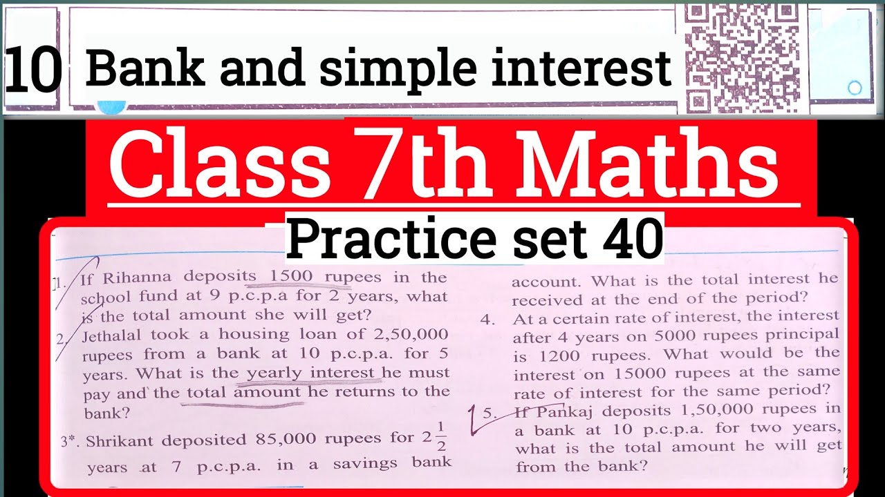 Class 7th maths practice set 40 | Chapter 10 | Bank and simple interest ...