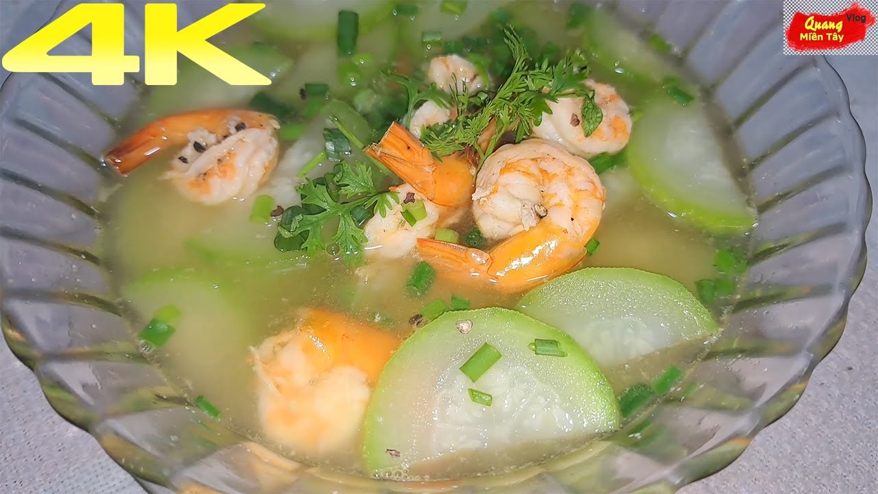 Canh bí đao nấu với tôm l 4k video l Quang Miền Tây Vlog - YouTube