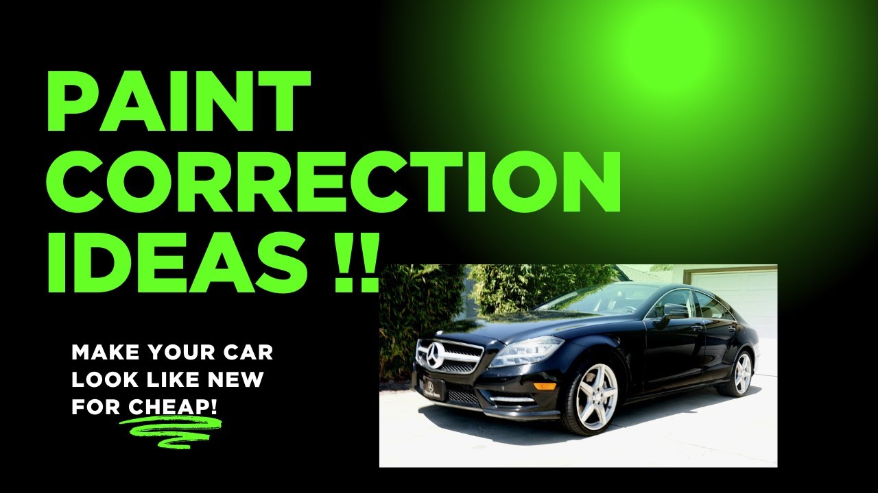 Easy & Cheap Paint Correction & Restored Finish !! - YouTube