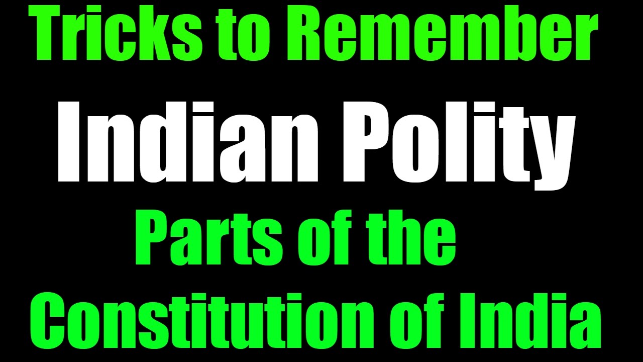 Tricks to Remember Complete Indian Polity for ALL Competitive Exams ...
