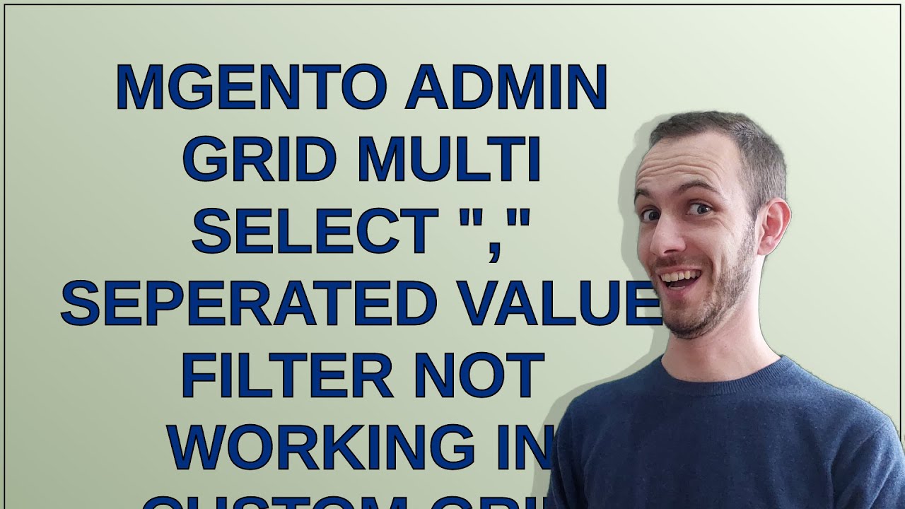 Mgento Admin Grid Multi Select Seperated Value Filter Not Working Mgento Admin Grid Multi Select Seperated Value Filter Not Working