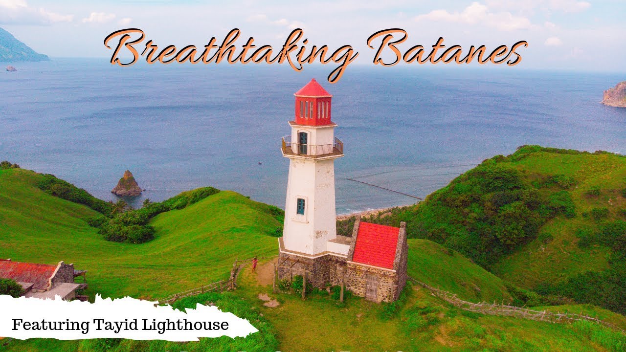 BATANES FT. TAYID LIGHT HOUSE - YouTube