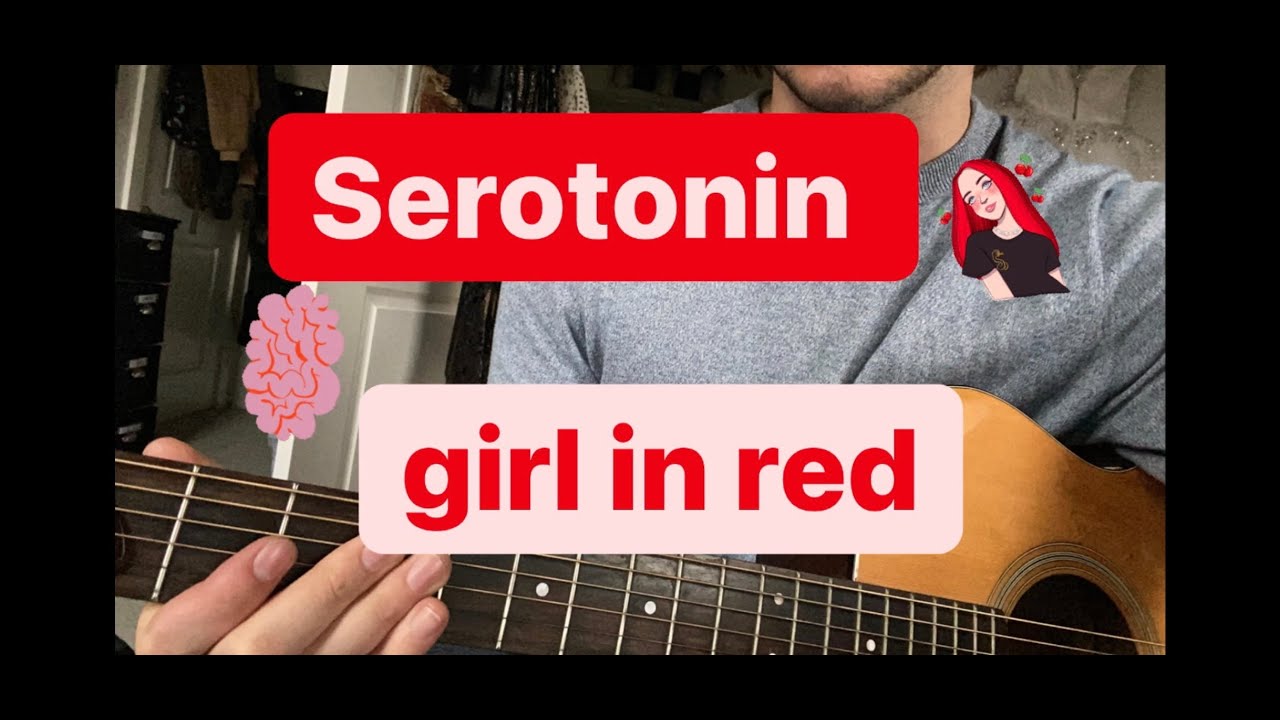 Serotonin Girl In Red Lyrics Translation at Christopher Hurtado blog