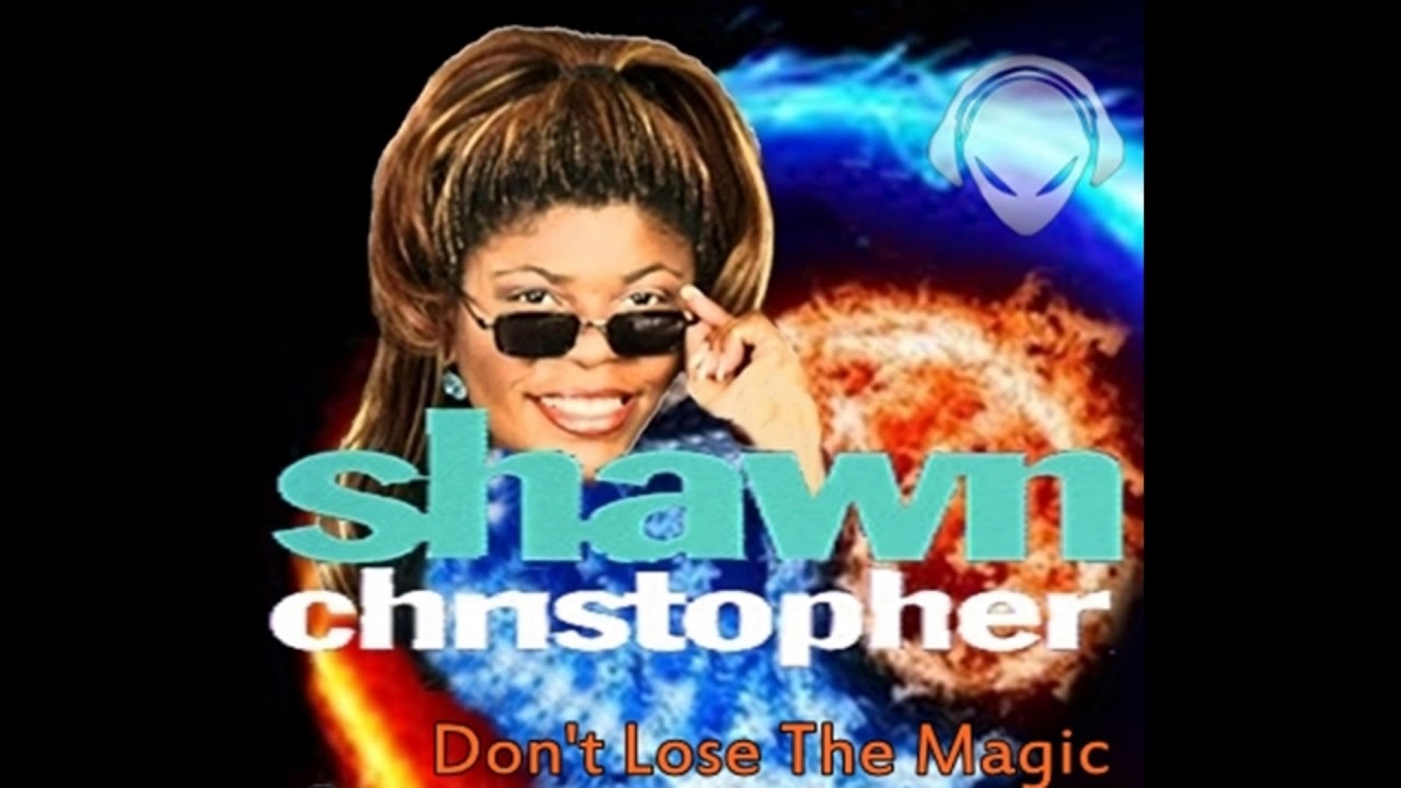 Shawn Christopher - Don't Lose the Magic (2020 re-edit) - YouTube