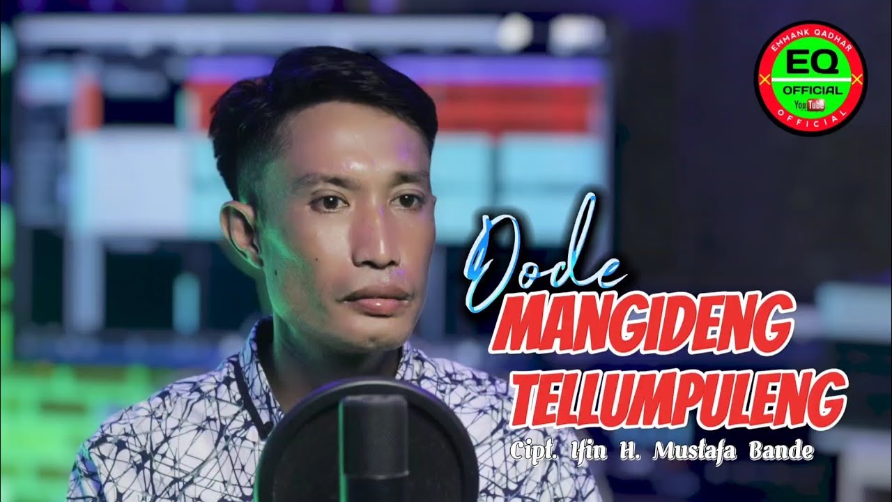 Lagu Bugis Sedih - MANGIDENG TELLUMPULENG (Ifin H. Mustafa Bande) - Cover By Dode - YouTube