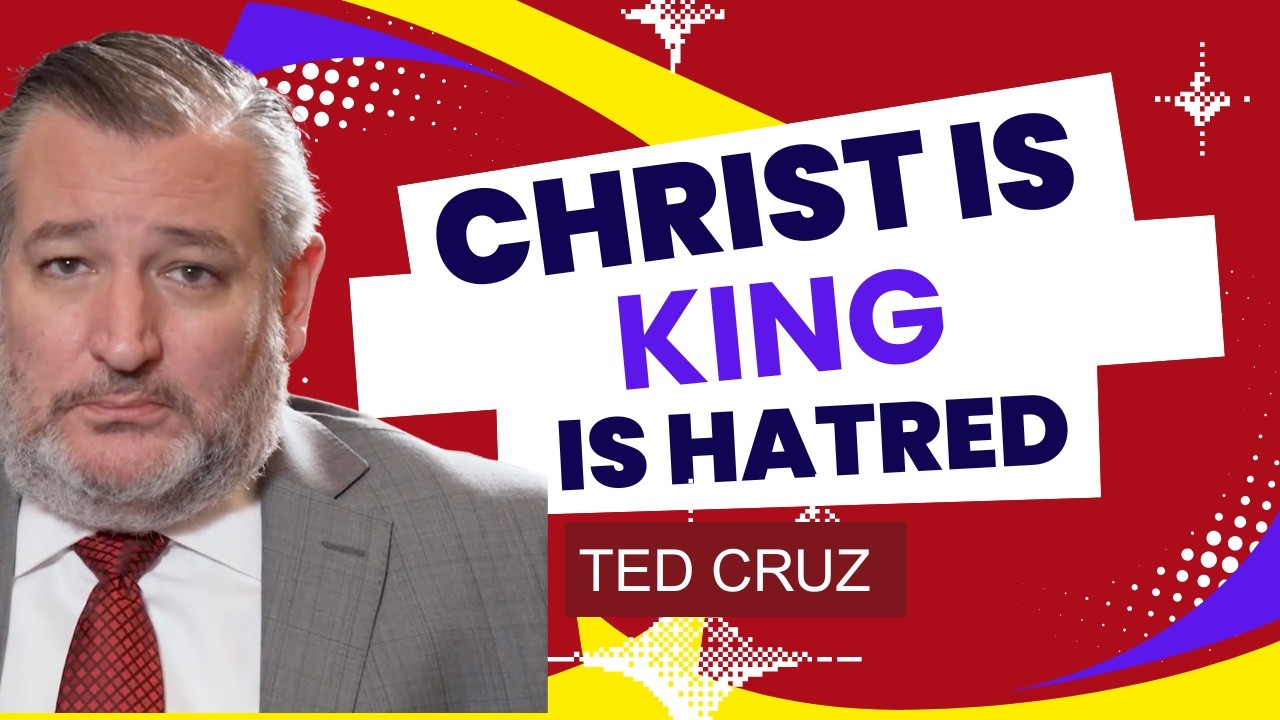 Did Ted Cruz Get 'Christ is King' WRONG? The Biblical Evidence Says YES ...