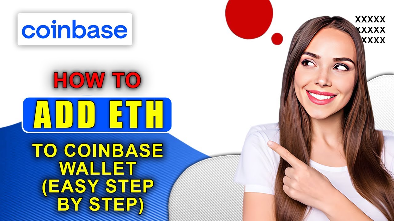 How To Add ETH To Coinbase Wallet| Step By Step Guide - YouTube