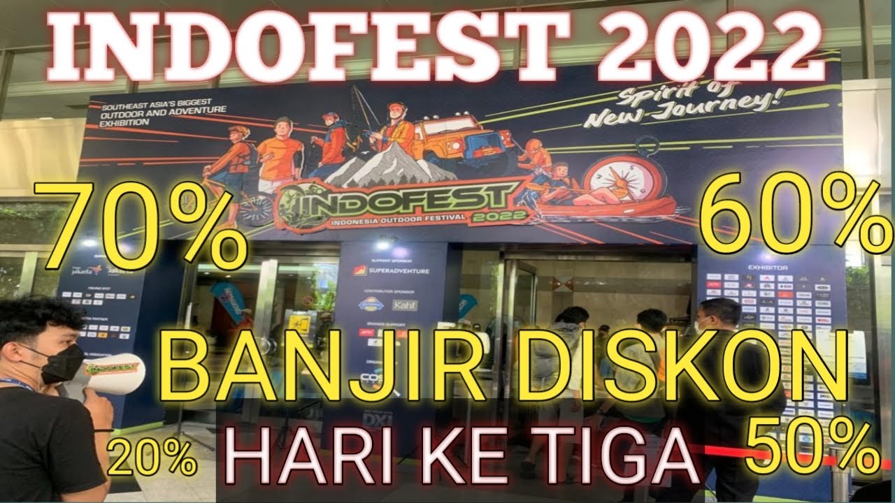 Pesta Diskon di hari ke 3 INDOFEST 2022 - YouTube