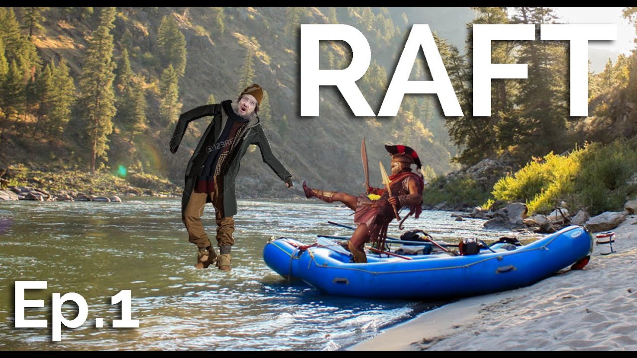 shoving homeless people off my raft | Raft Ep.1 - YouTube