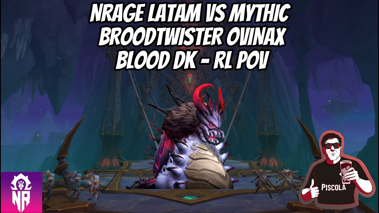 MYTHIC OVINAX | BLOOD DEATH KNIGHT | NRAGE LATAM - RL POV - YouTube