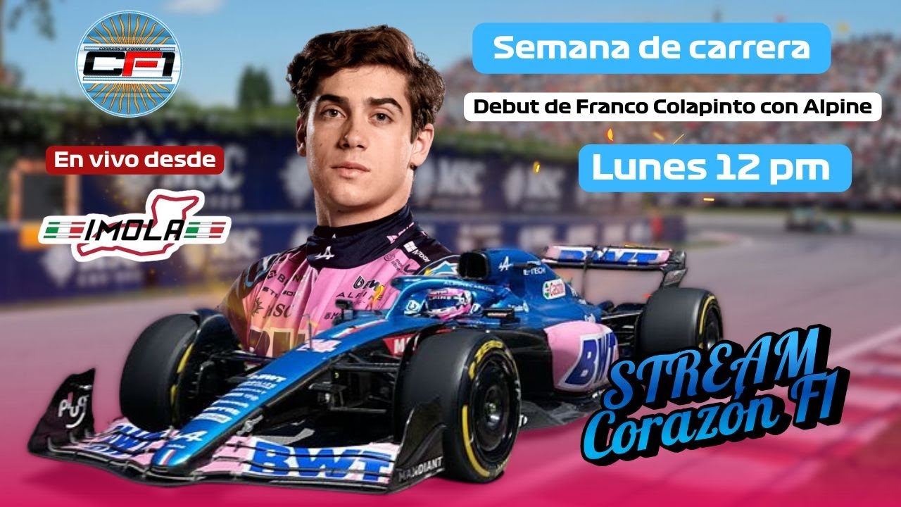 CF1 STREAMING | VOLVIÓ FRANCO COLAPINTO A LA F1 - RESUMEN DEL FIN DE ...