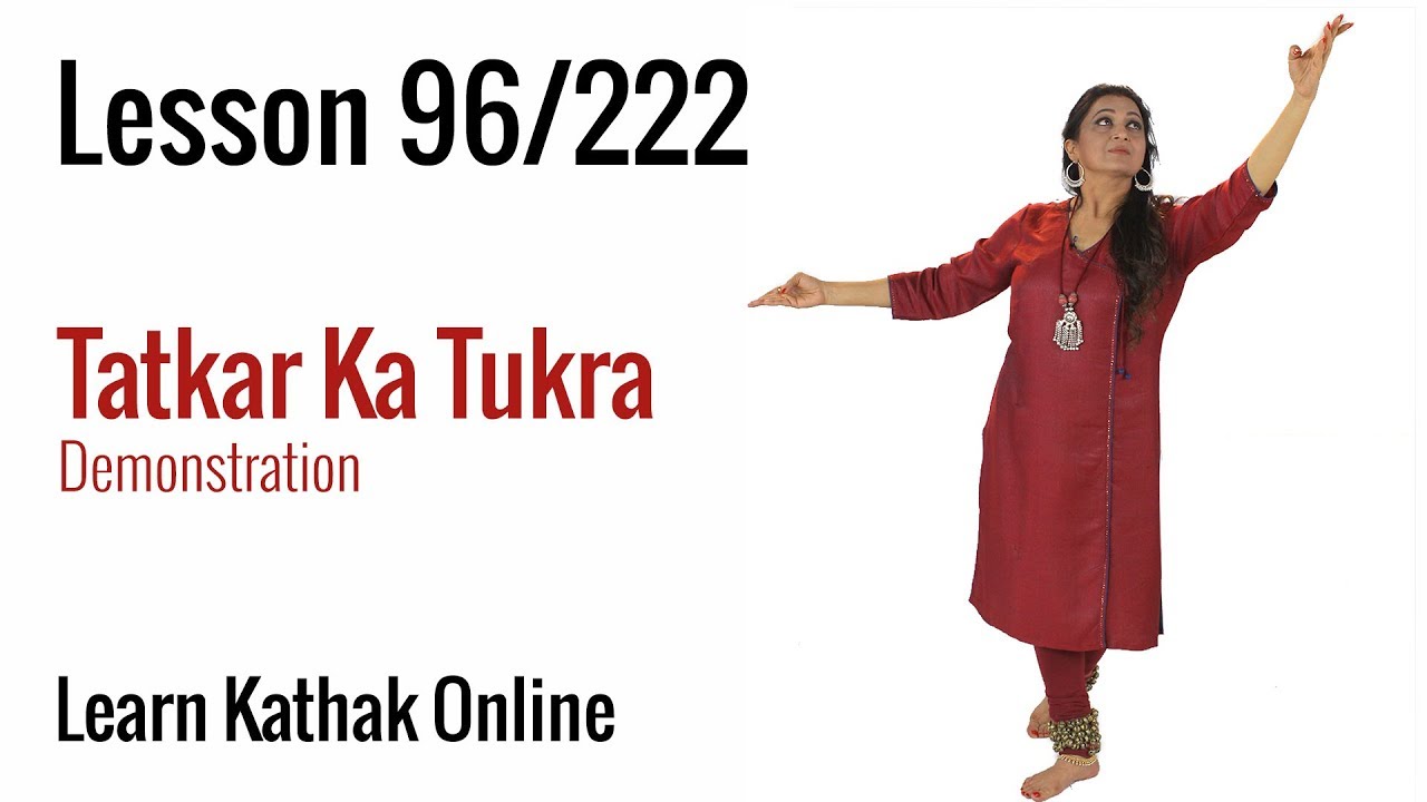 Demonstration of Tatkar Ka Tukra | Footwork and Hand Movements | Learn ...