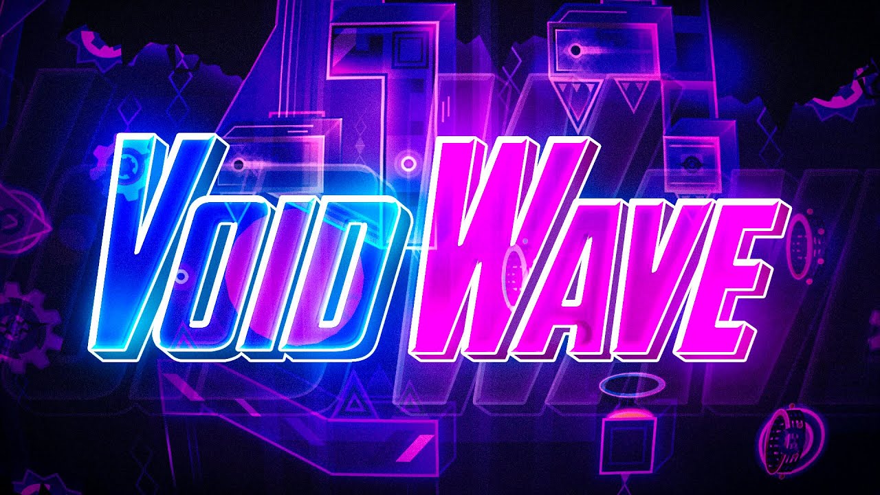 Void Wave 100% By Cherry Team [Extreme Demon] | Geometry Dash 2.1 ...