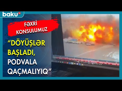 Fəxri konsulumuz Xarkovdakı müharibədən \
