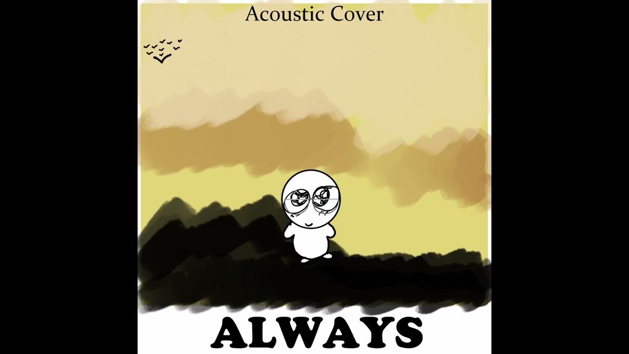 always - keshi Acoustic Cover - YouTube always - keshi Acoustic Cover - YouTube