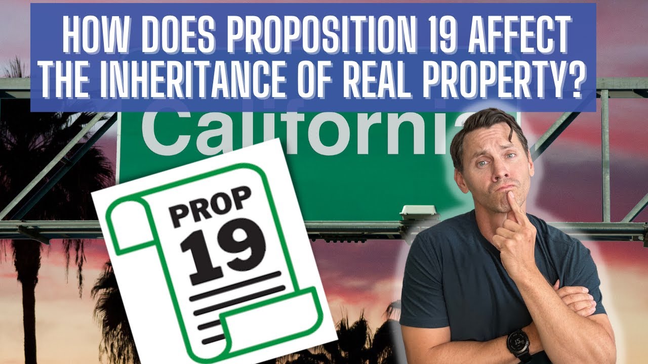 Maximize Your Inheritance Understanding The Impact Of Prop 19 In