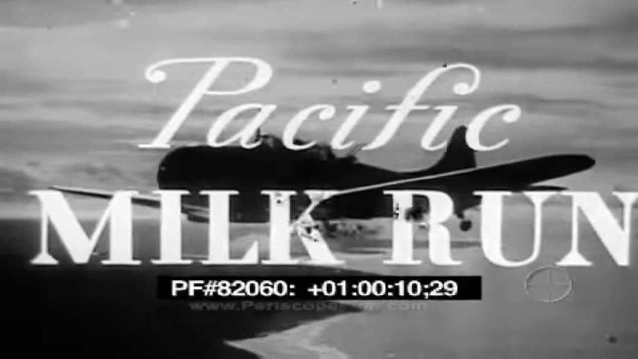 "Pacific Milk Run" - WWII U.S. NAVY & MARINE AVIATION AGAINST THE ...