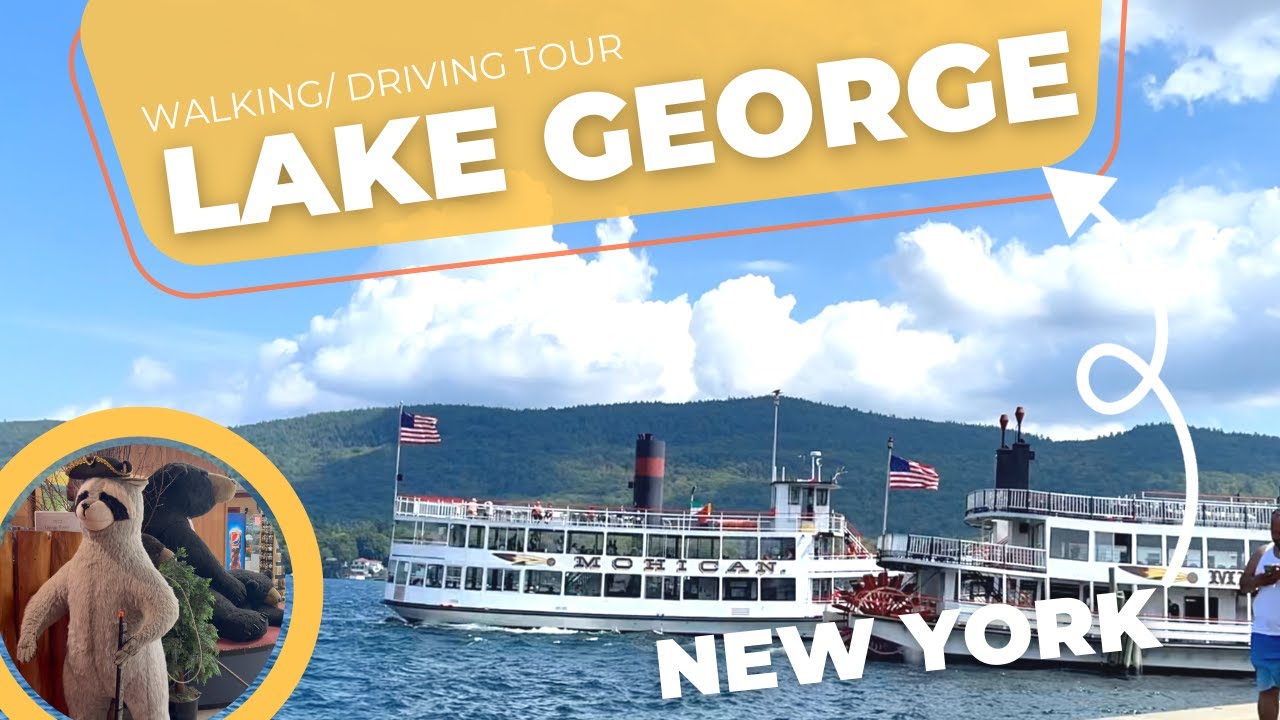 Lake George New York, Walking around Lake George New York, Visiting ...