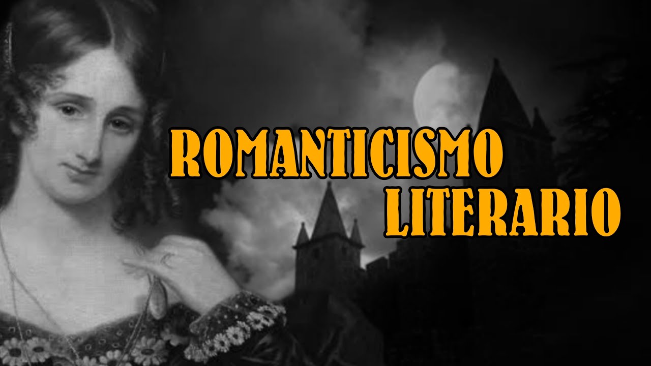 Romanticismo literario: antecedentes, características, exponentes | MÁS ...