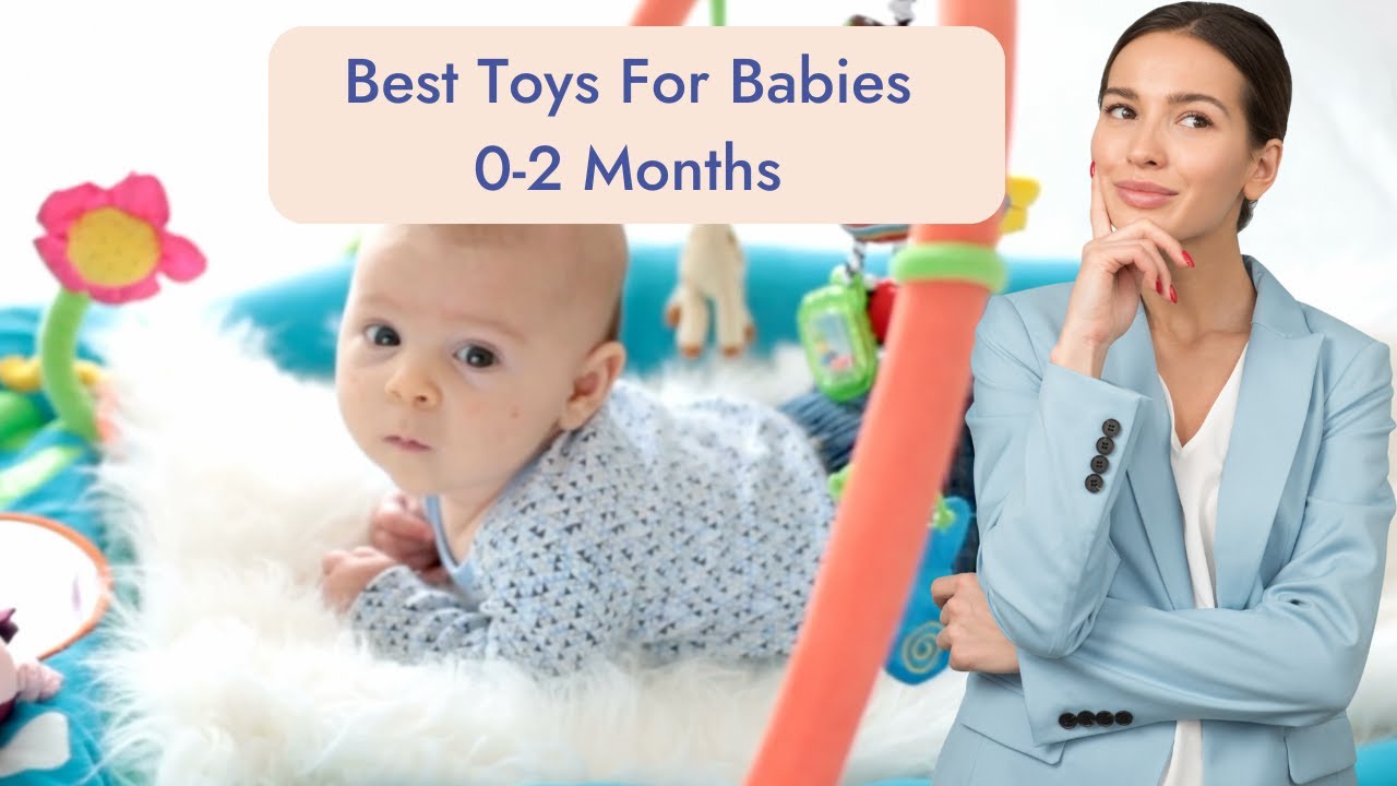 Best Toys for Baby Development (0-2 Months): Early Stimulation - YouTube