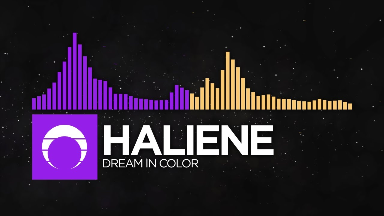 [Melodic Dubstep/Breaks] - HALIENE - Dream In Color - YouTube