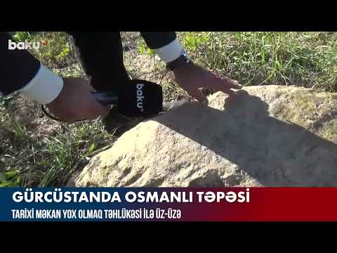 MARNEULI RAYONU AXLILELE KENDINDE YERLEDEN OSMANLI TEPESI.