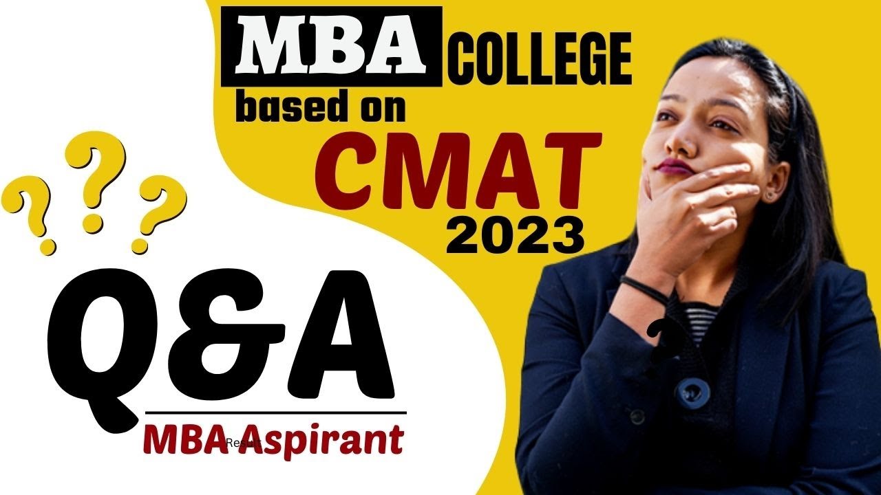 MBS Colleges Accepting CMAT Score Card 2023 || कोनसे Top College target ...