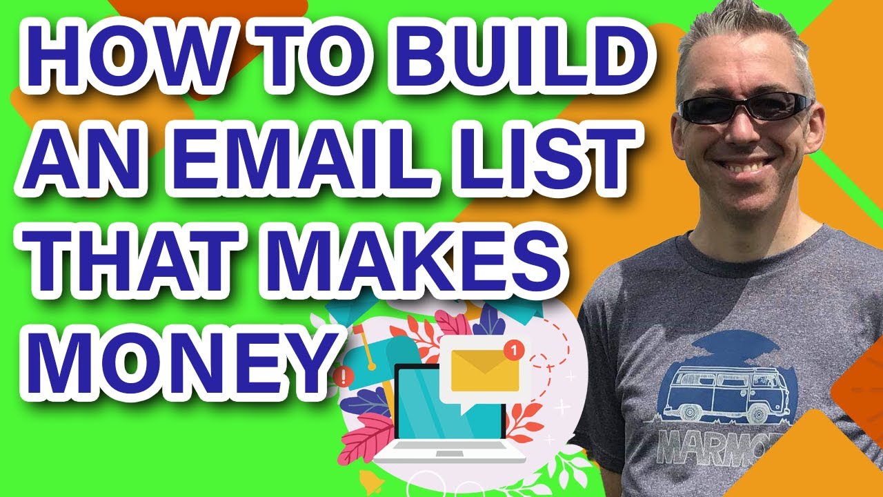 How to Build an Email List that Makes Money [5 steps] - YouTube