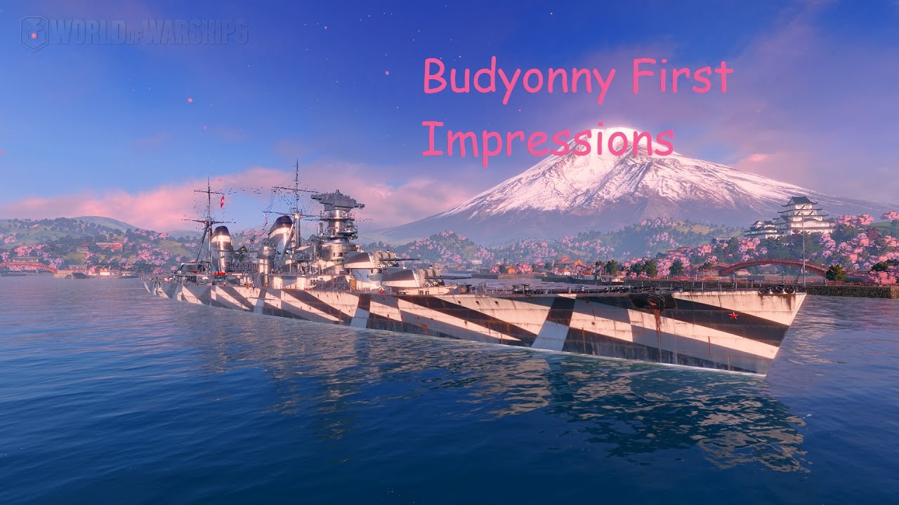 World of Warships - Budyonny First Impressions - YouTube