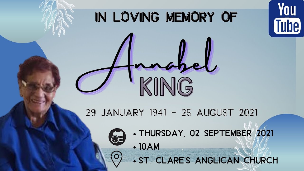 Celebrating the life of Annabel King - YouTube