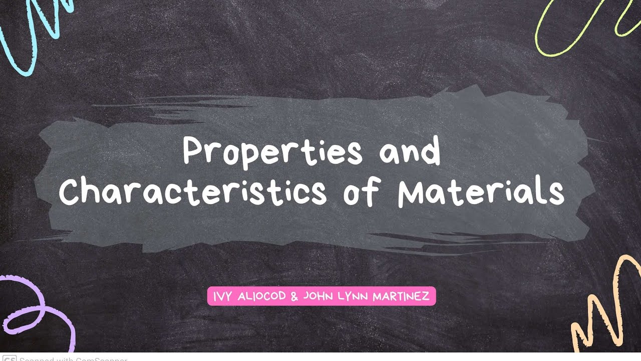 Properties and Characteristics of materials - YouTube