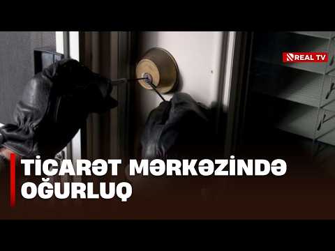 Ticarət mərkəzində oğurluq / Mağazadan 100 min manatlıq oğurluq edildi