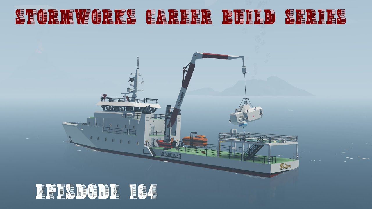 Stormworks Career Build Series 164 - YouTube