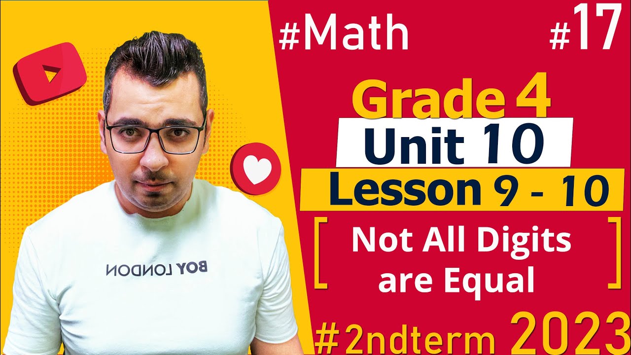🔴🔴 Math | Grade4 | 2nd term | Unit 10 Lesson 9-10 🔴🔴 - YouTube