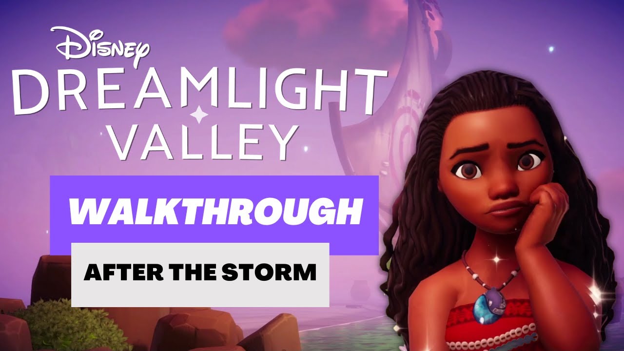 Disney Dreamlight Valley – Gameplay – Walkthrough – After The Storm ...