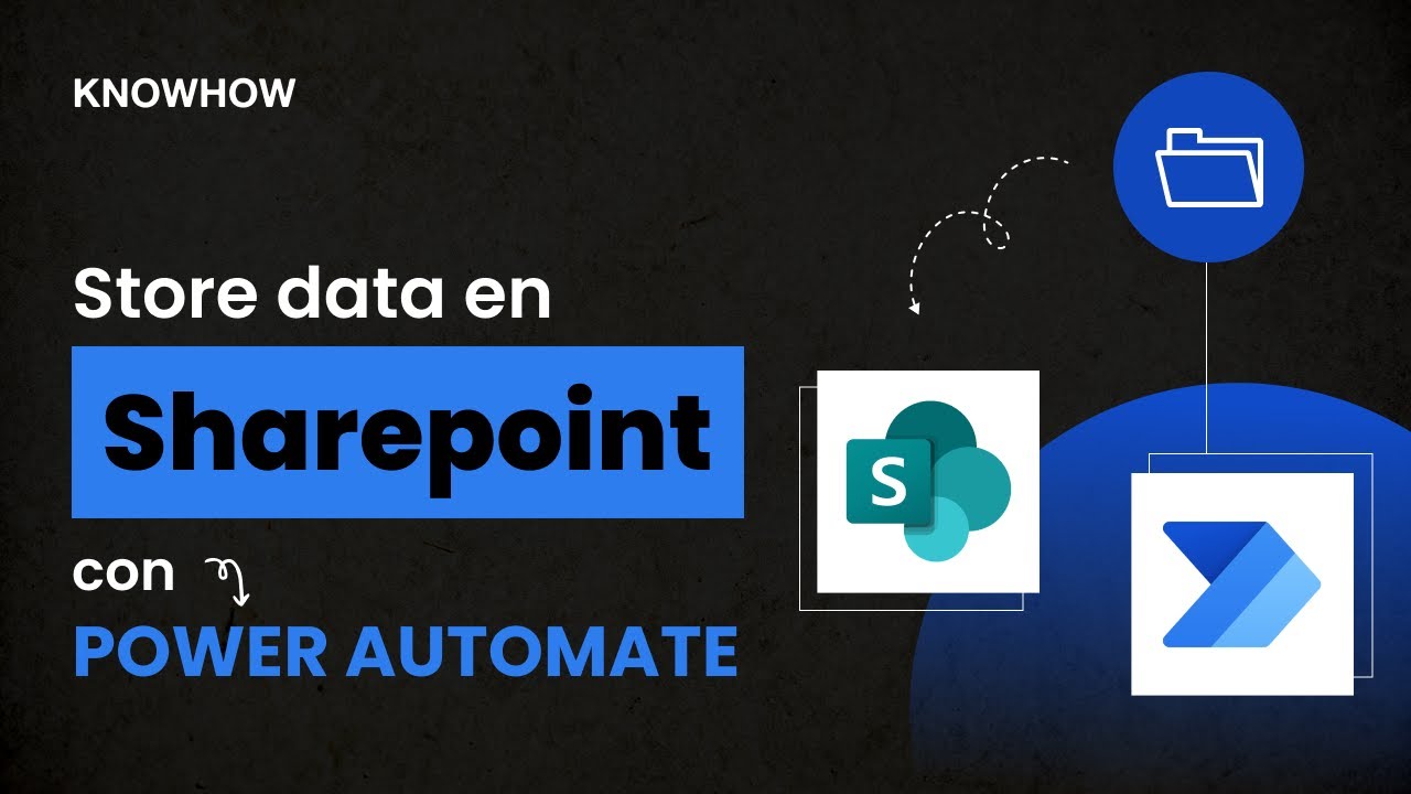 Automatiza el Almacenamiento de Datos en SharePoint con Power Automate ...