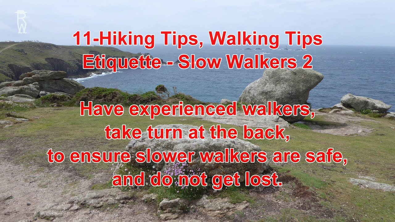 11 - Hiking Tips, Walking Tips - Etiquette - Slow Walkers 2 - YouTube