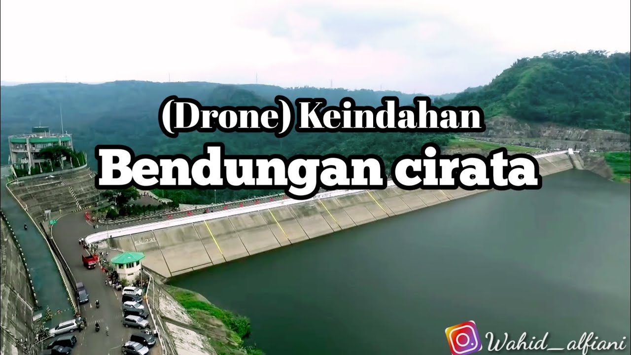 melihat keindahan BENDUNGAN CIRATA dari atas - YouTube