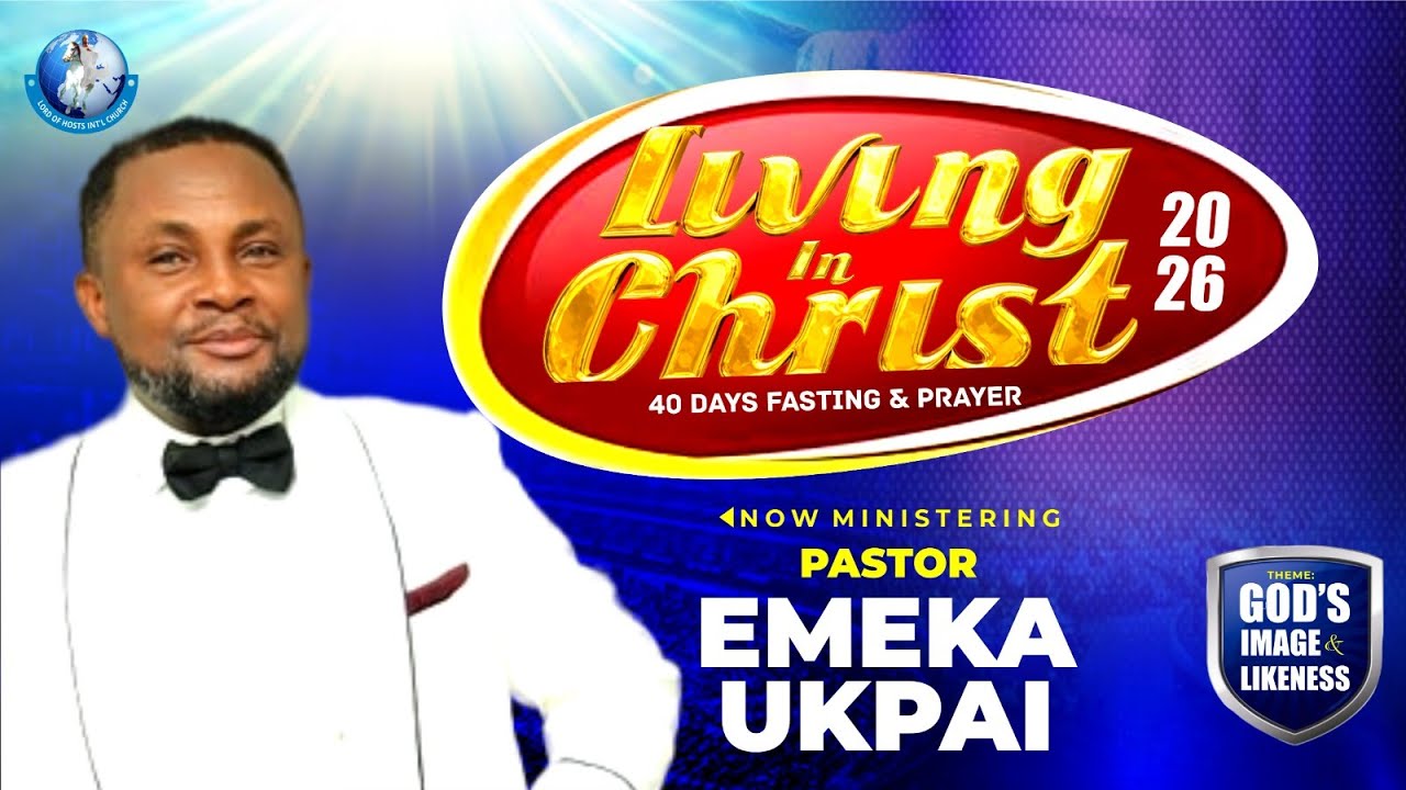 LIVING IN CHRIST DAY 38 || PASTOR EMEKA UKPAI || 29-01-2026 - YouTube