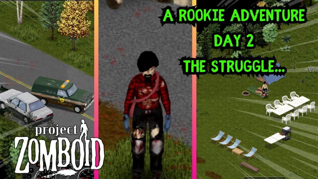 Ep. 2 - A Rookie Project Zomboid Story - The Struggle... (Build 42 ...