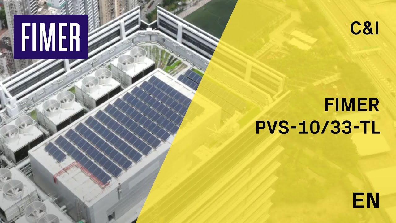 FIMER - PVS-10/33-TL three-phase string inverter platform - EN - YouTube