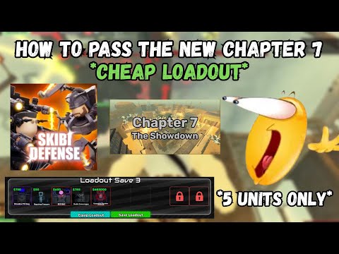 How to pass The New Chapter 7 IN SKIBI DEFENSE! (CHEAP LOADOUT, ONLY 5 UNITS!)