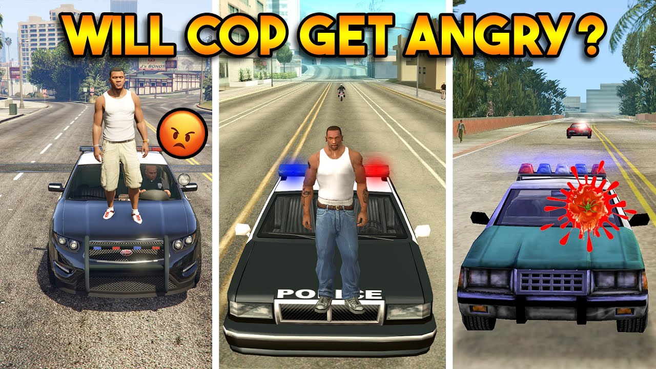 Which GTA Cop Will Get ANGRY ? - YouTube