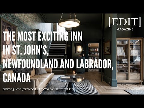 The Most Exciting New Inn in St. John's, Newfoundland and Labrador, Canada