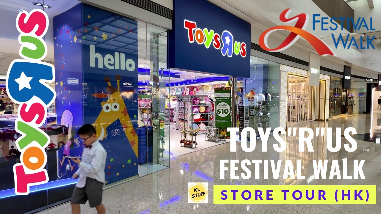 Toys”R”Us Festival Walk, HK | Store Tour - YouTube