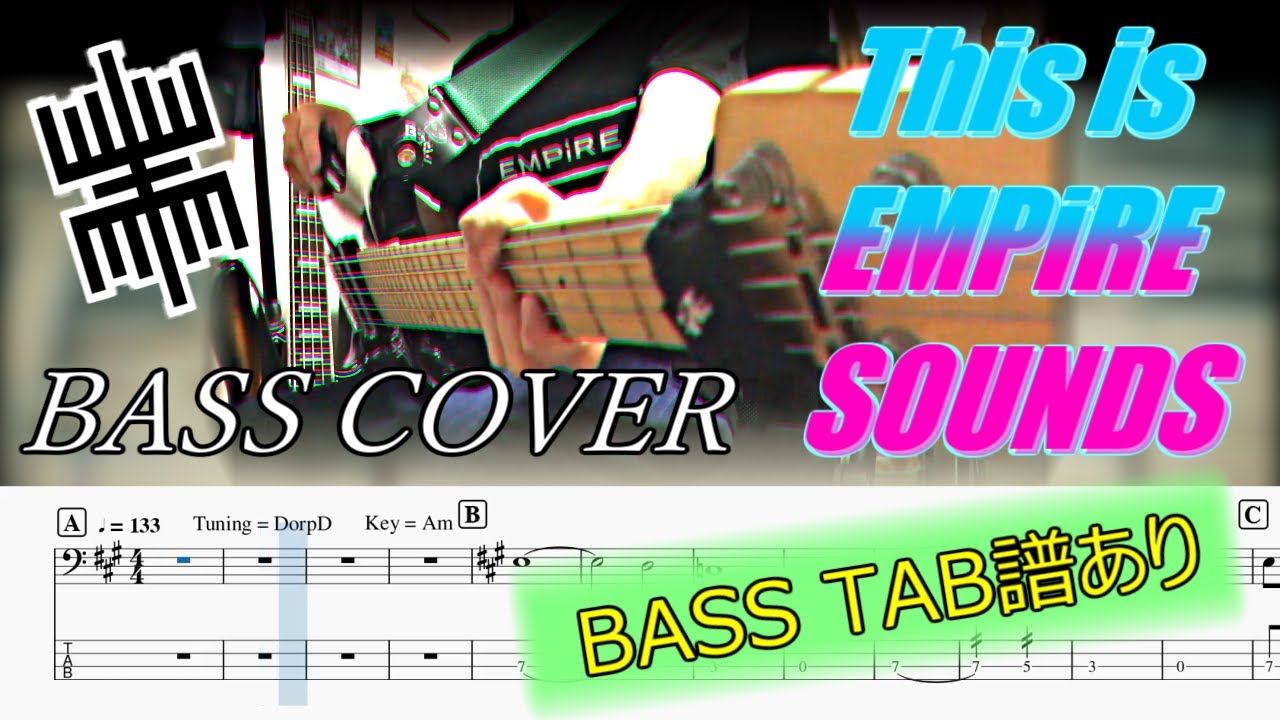 【TAB】EMPiRE / This is EMPiRE SOUNDS【BASS COVER】 - YouTube